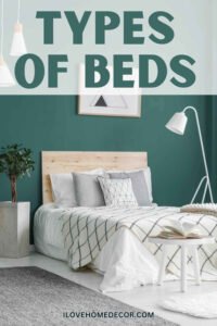 The Comprehensive Guide to Types of Beds